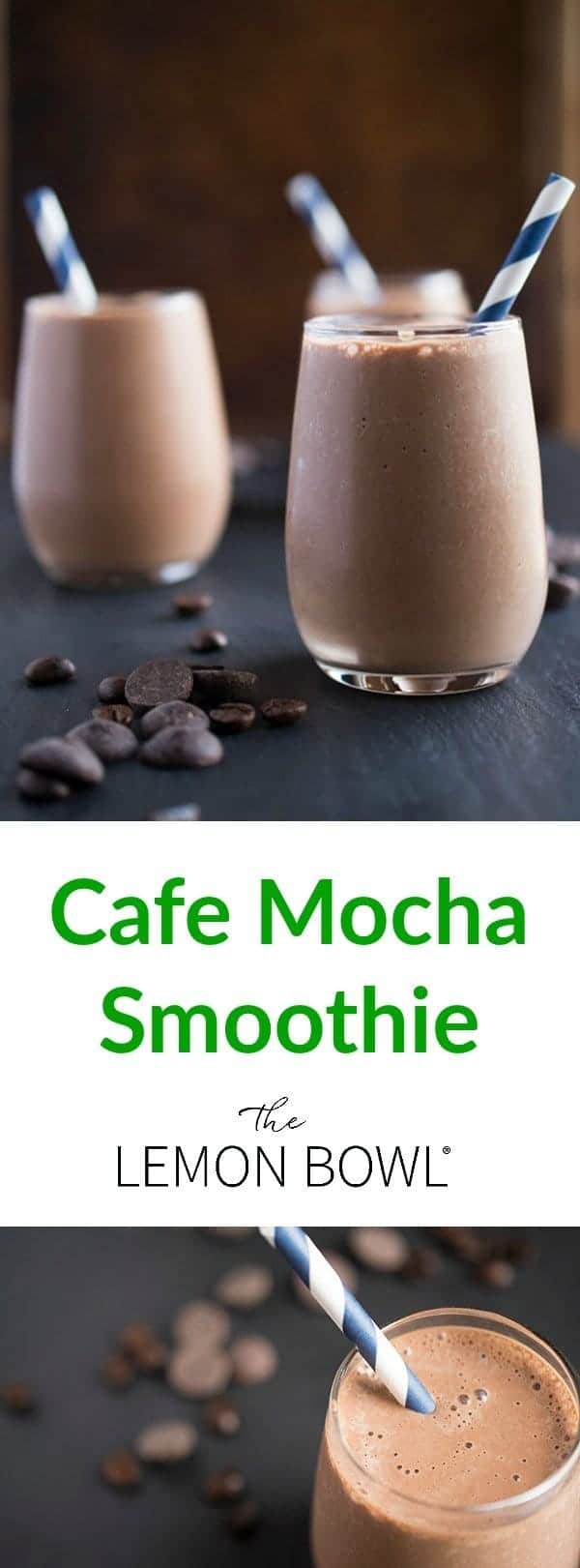 Cafe Mocha Smoothie - The Lemon Bowl®