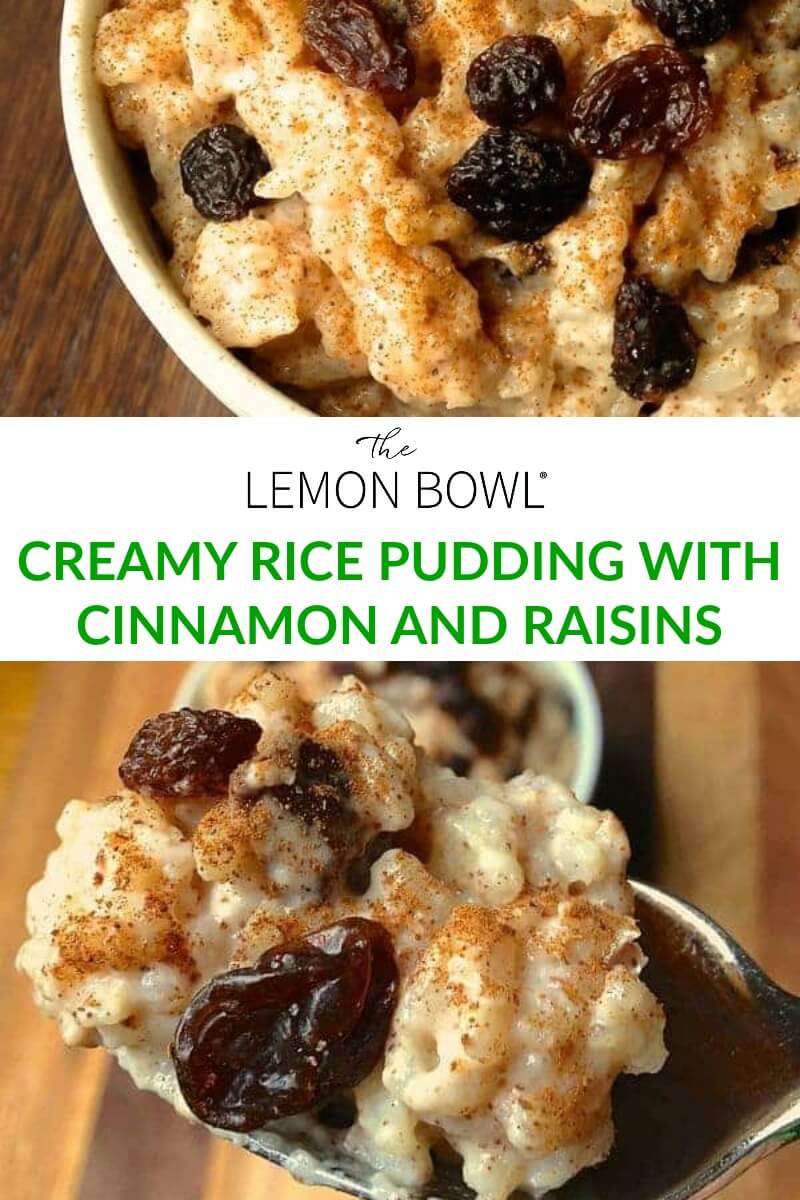 Old Fashioned Creamy Rice Pudding With Raisins - The Lemon Bowl®