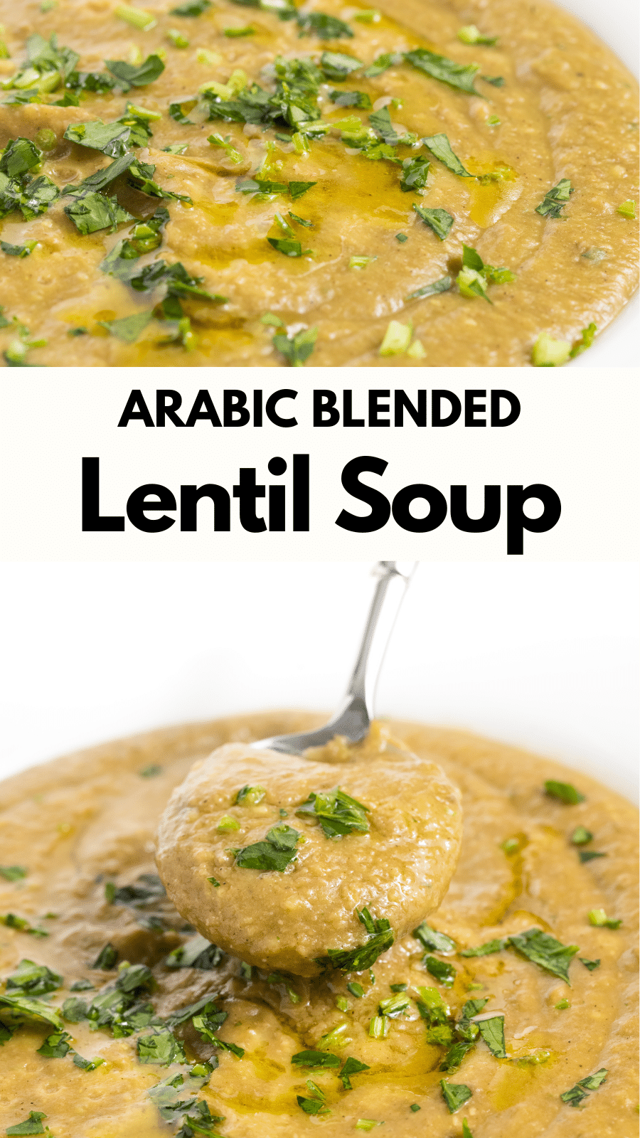 Arabic Lentil Soup - The Lemon Bowl®