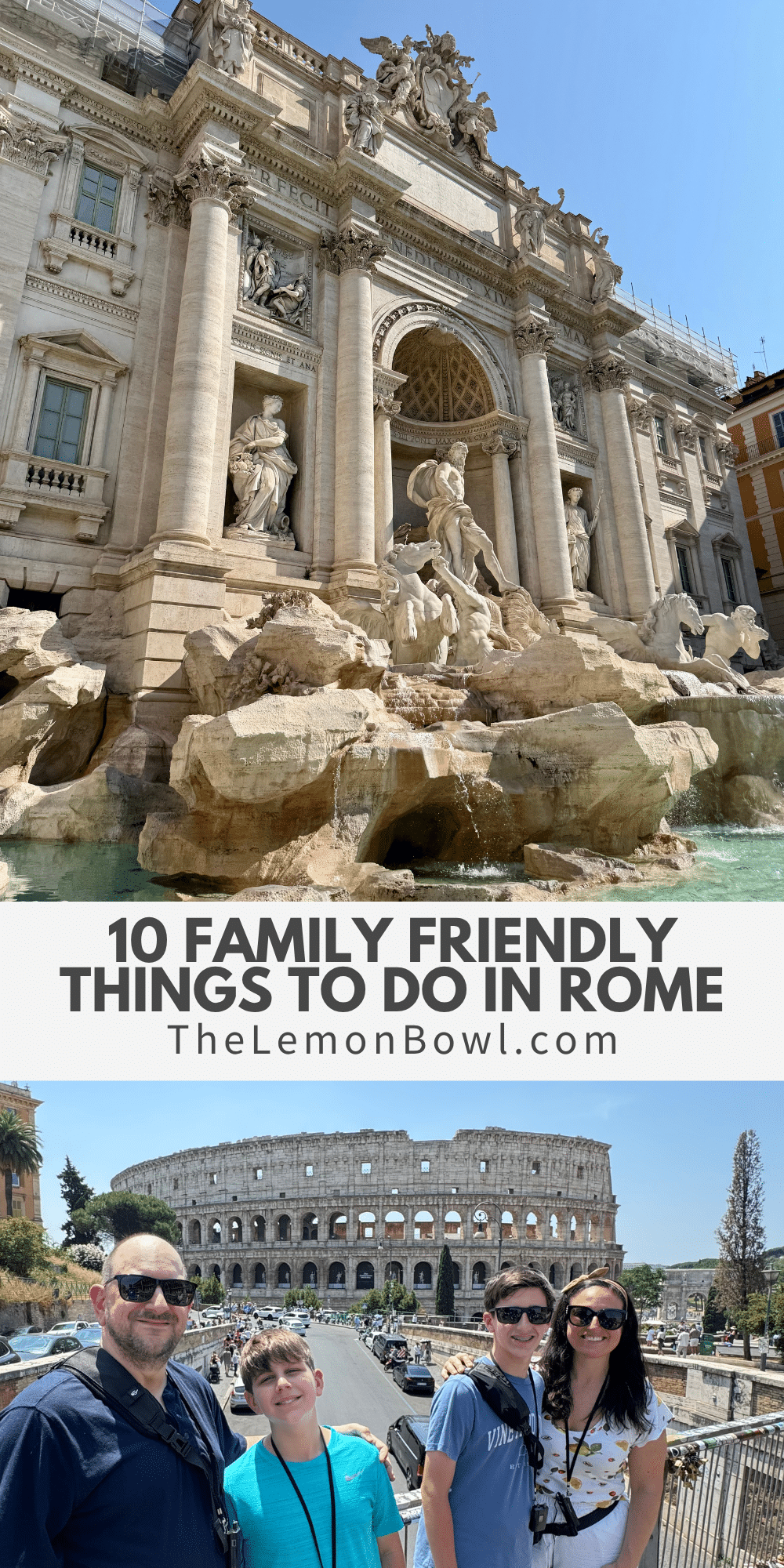 10 Things to Do in Rome: A Family Friendly Travel Guide - The Lemon Bowl