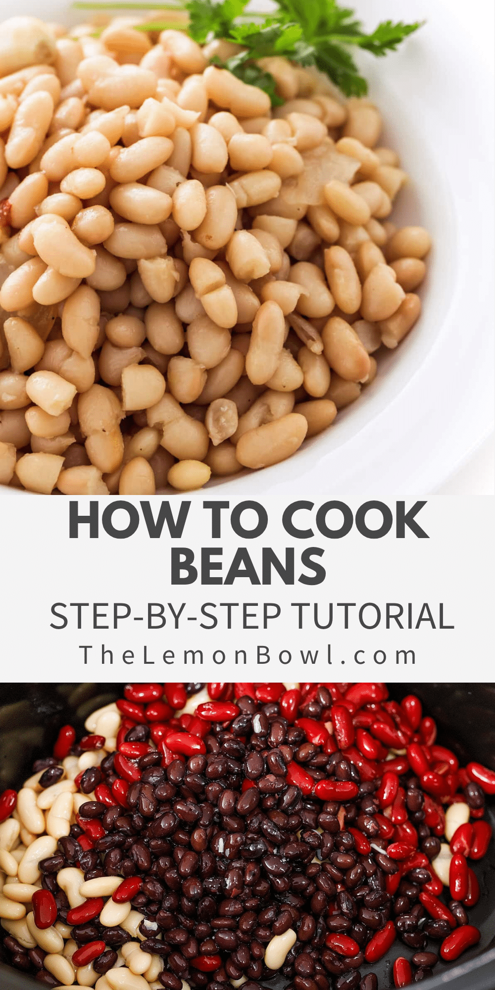How to Cook Beans - The Lemon Bowl®